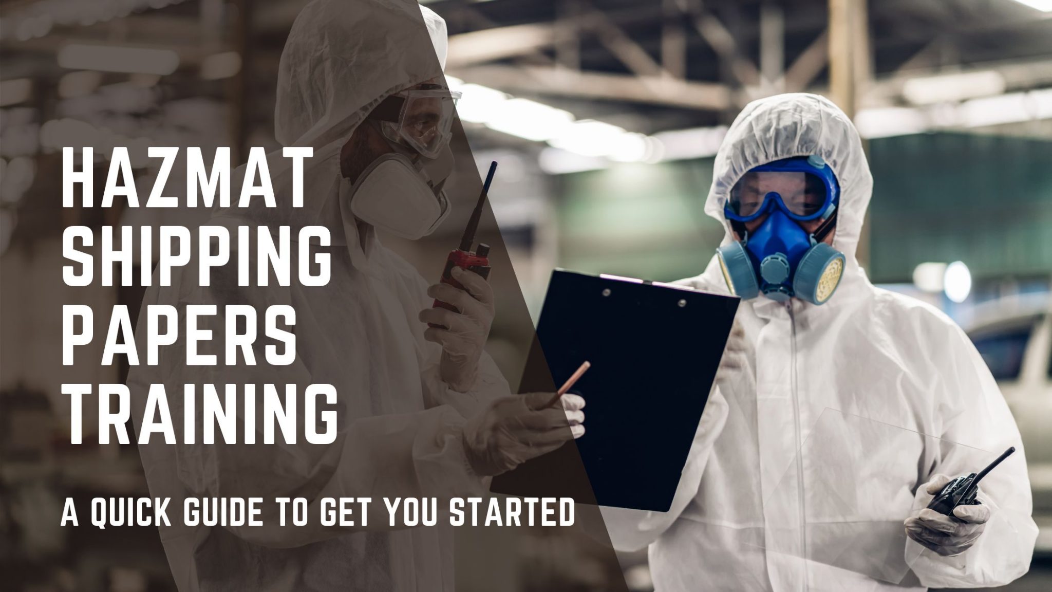 Hazmat Shipping Papers Training: A Quick Guide | ICCouncil